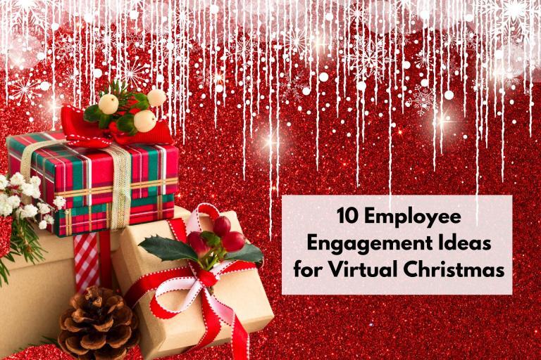 10 Employee Engagement Ideas For Virtual Christmas